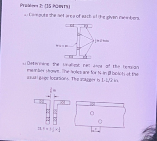 Solved *) Compute the net area of each of the given members. | Chegg.com