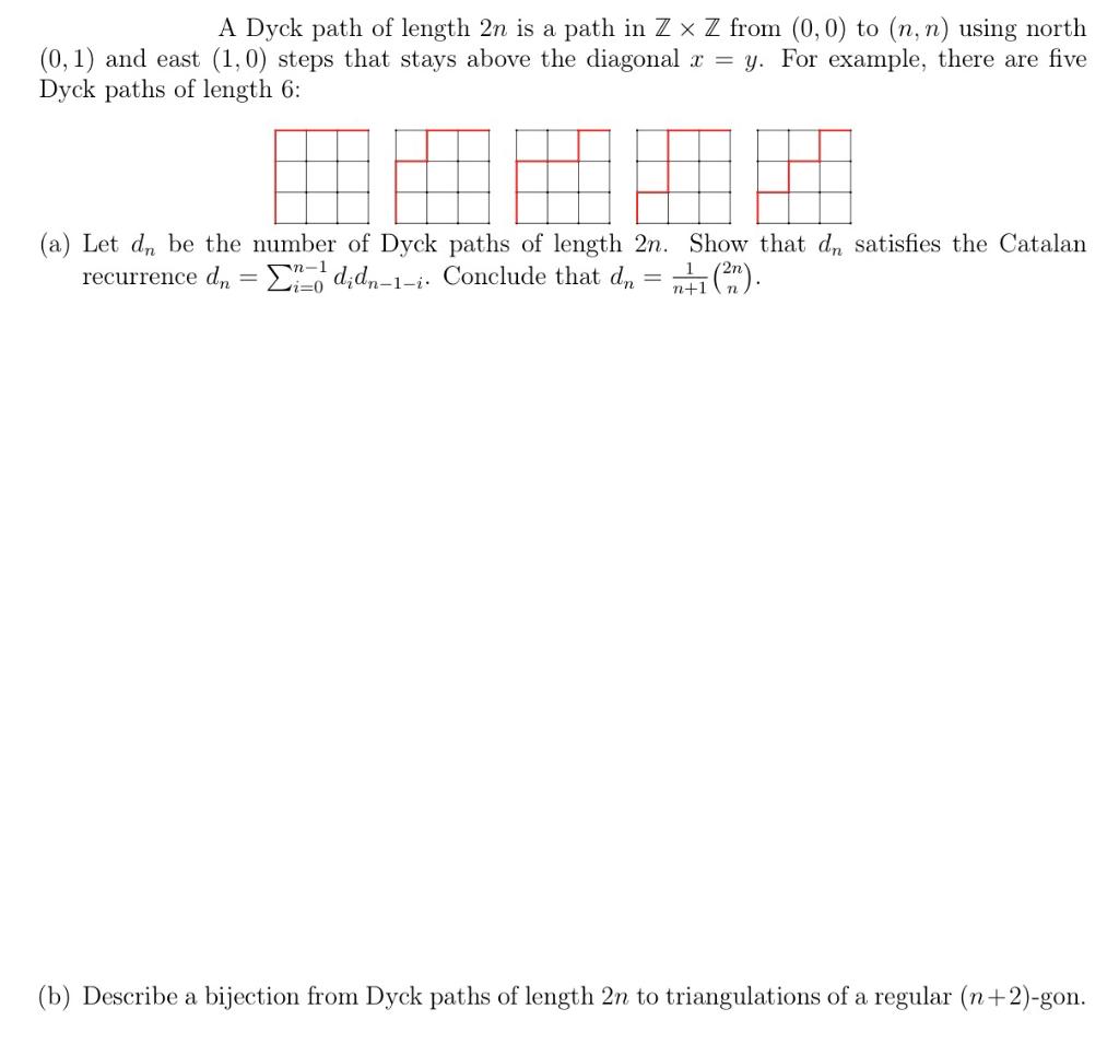 Solved A Dyck path of length 2n is a path in Zx Z from (0,0) | Chegg.com