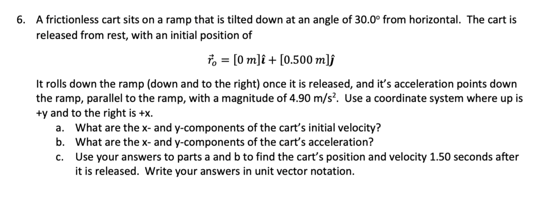 Solved A frictionless cart sits on a ramp that is tilted | Chegg.com