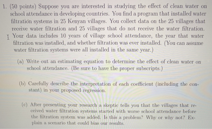 Solved 1. (50 points) Suppose you are interested in studying | Chegg.com