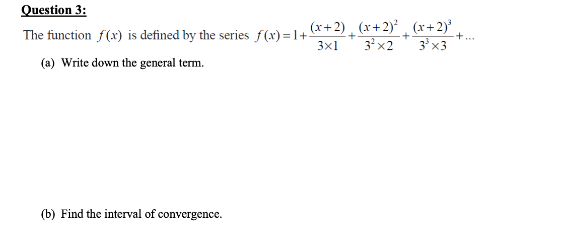 The function f(x) is defined by the series | Chegg.com