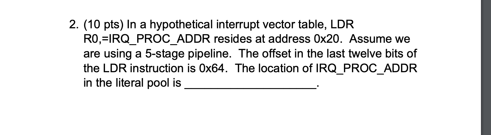 Solved 2. (10 pts) In a hypothetical interrupt vector table, | Chegg.com