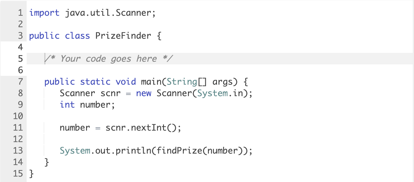 Solved In Java Please* Define a method findPrize() that | Chegg.com