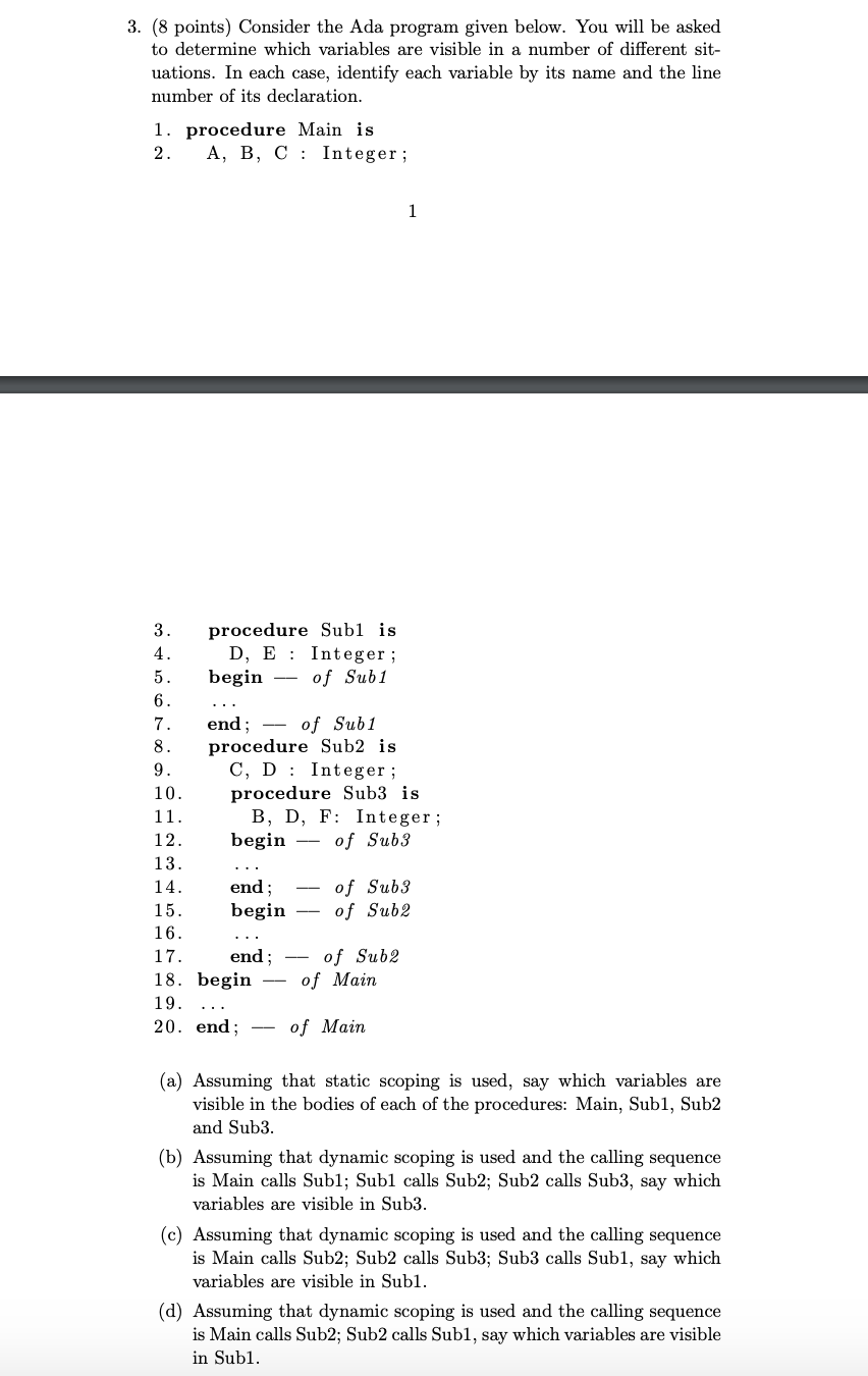 Solved 3 8 Points Consider The Ada Program Given Below