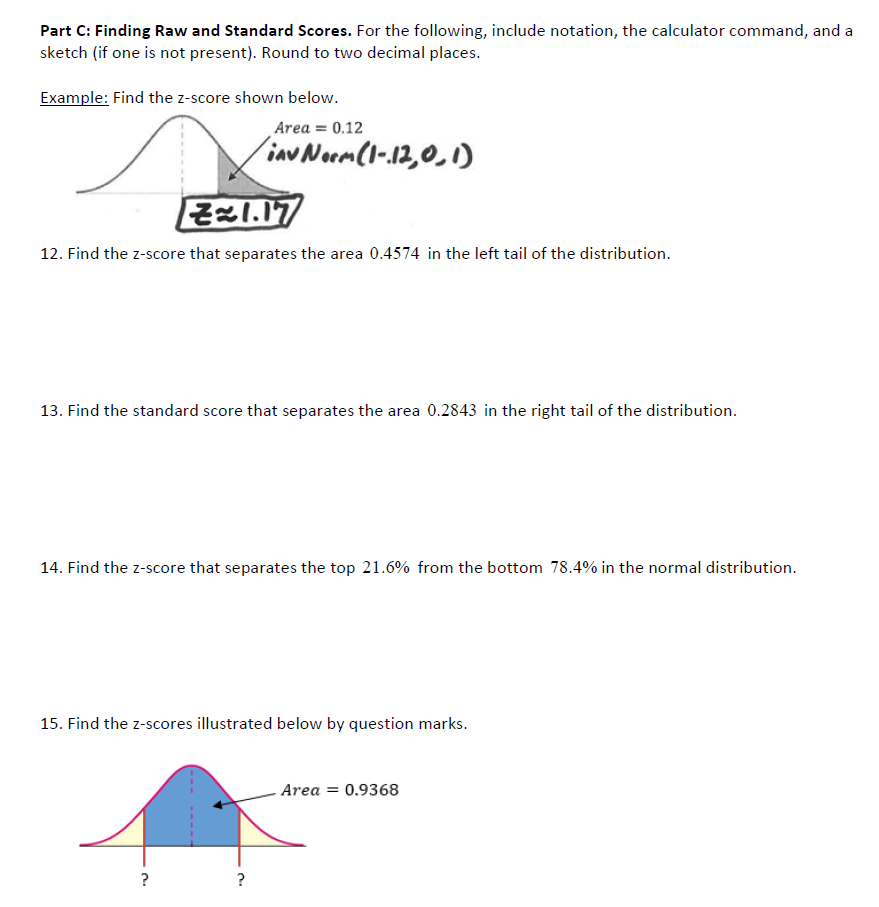 Solved Part C: Finding Raw and Standard Scores. For the | Chegg.com