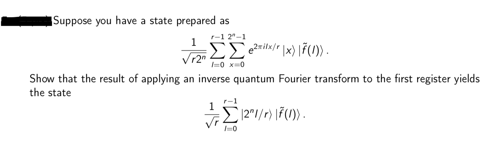 Apply an inverse quantum Fourier transform to the | Chegg.com
