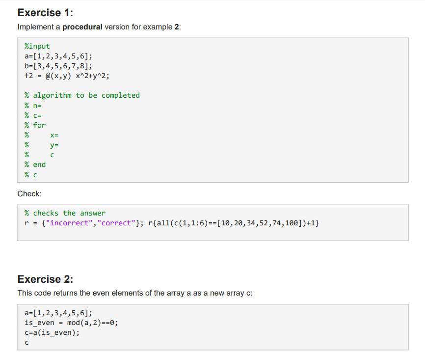 Solved Exercise 1: Implement a procedural version for | Chegg.com
