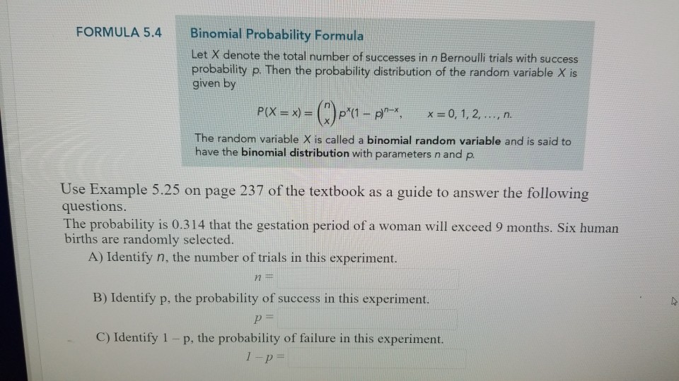 Solved FORMULA 5.4 Binomial Probability Formula Let X denote | Chegg.com