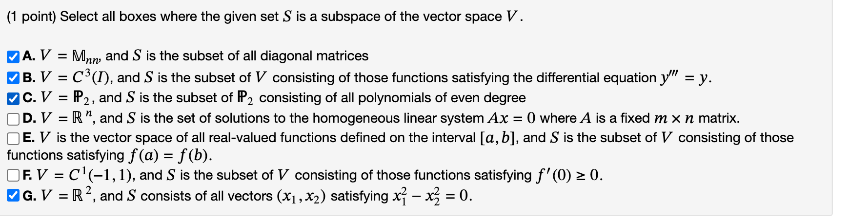 Solved ( 1 point) Select all boxes where the given set S is | Chegg.com