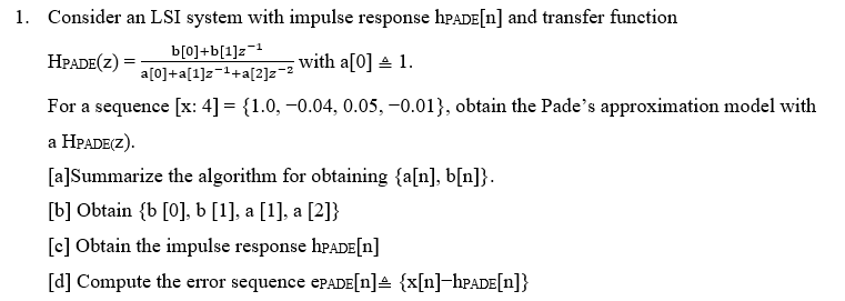 Solved 1. Consider an LSI system with impulse response | Chegg.com
