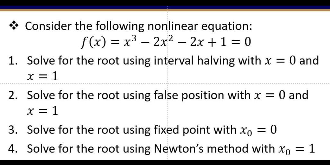 Solved Consider the following nonlinear equation: | Chegg.com