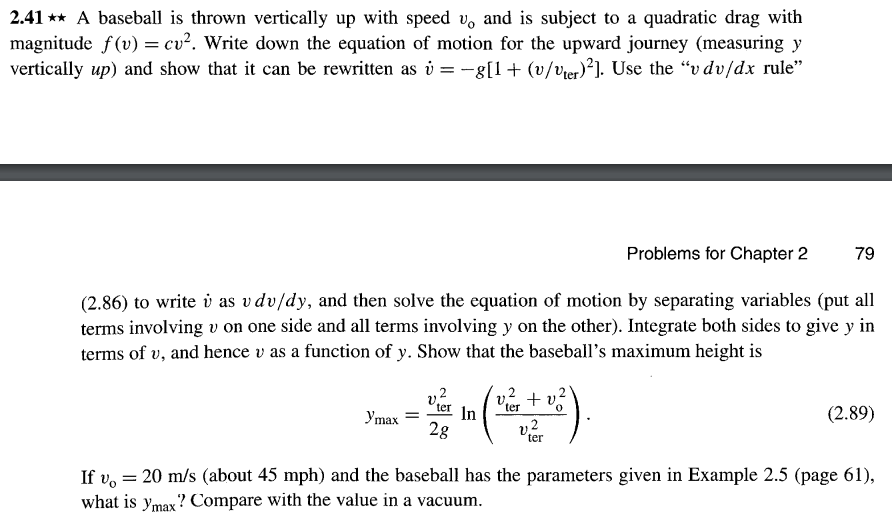 2.41⋆⋆ A baseball is thrown vertically up with speed | Chegg.com