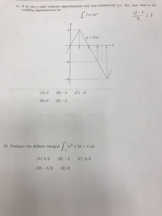 Solved 15. If we use a right endpoint approximation with | Chegg.com