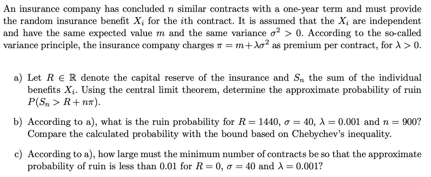 Solved An insurance company has concluded n similar | Chegg.com
