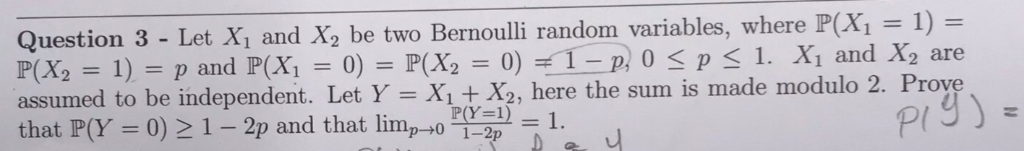 Solved Question 3-Let Xi and X2 be two Bernoulli random | Chegg.com