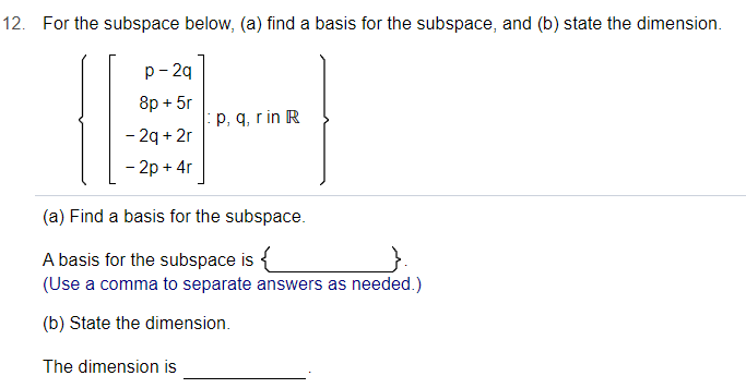 Solved 12. For the subspace below, (a) find a basis for the | Chegg.com