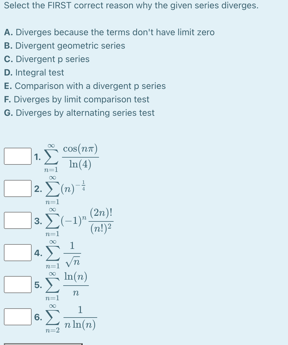 Solved Select the FIRST correct reason why the given series | Chegg.com