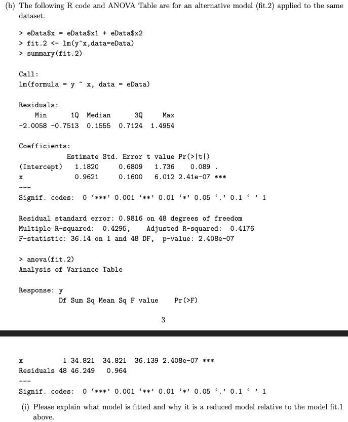 Solved (b) The following R code and ANOVA Table are for an | Chegg.com
