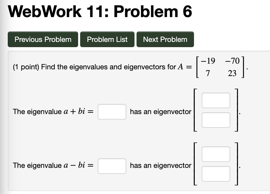 Solved WebWork 11: Problem 6 Previous Problem Problem List | Chegg.com