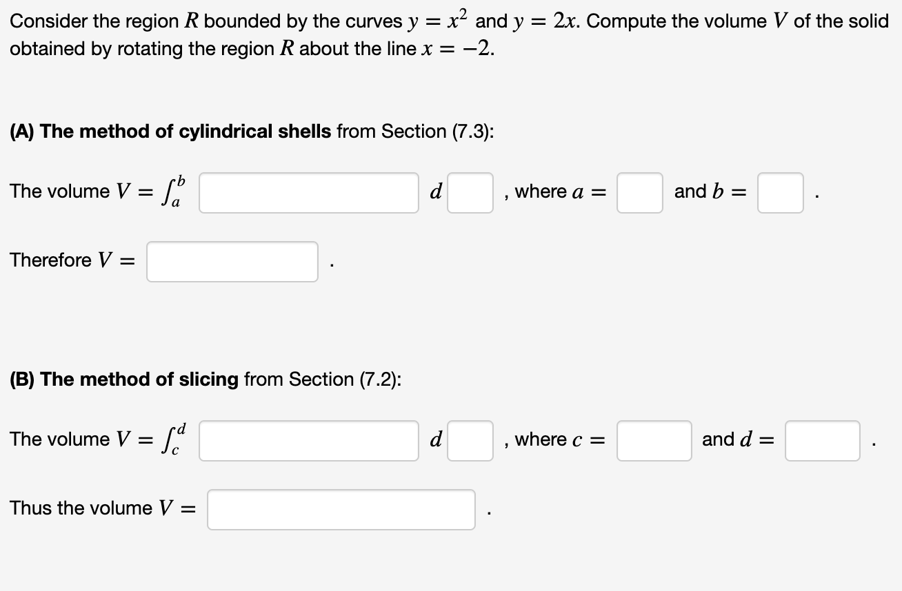 Solved Consider the region R bounded by the curves y = x2 | Chegg.com