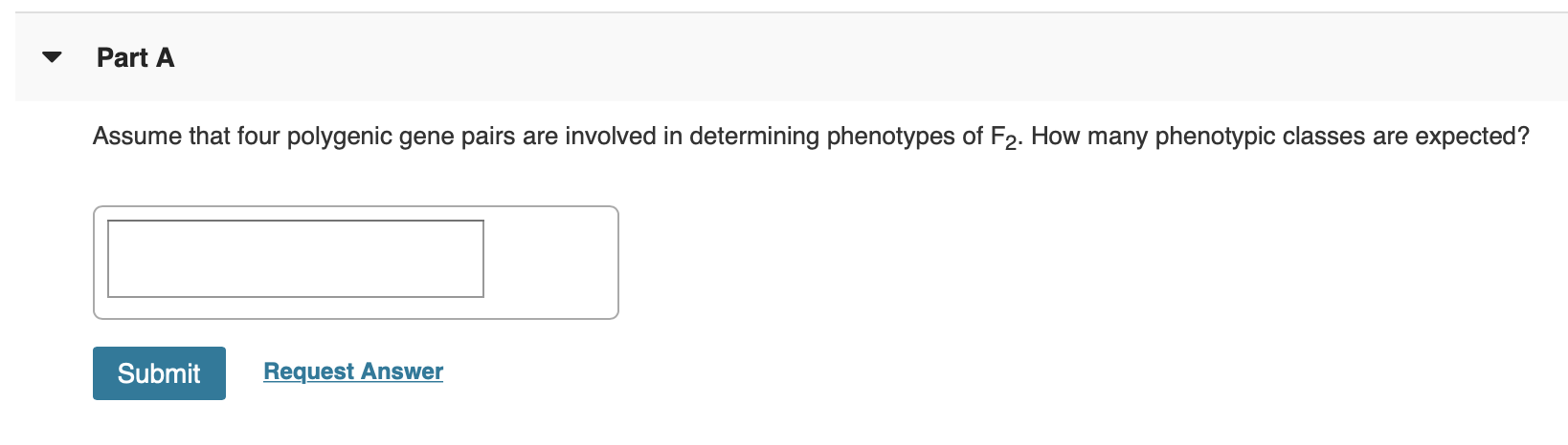 Solved Part A Assume that four polygenic gene pairs are | Chegg.com