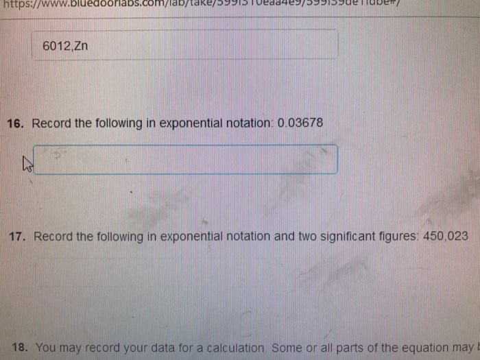 Solved Record the following in exponential notation: 0.03678 | Chegg.com