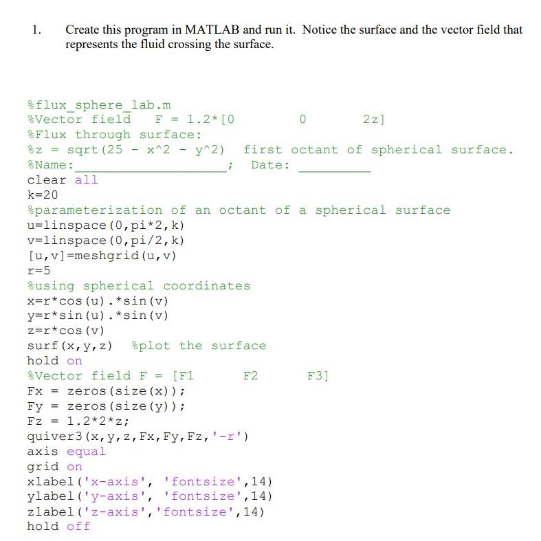 1. Create this program in MATLAB and run it. Notice | Chegg.com