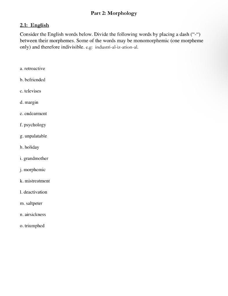 2.1: English Consider the English words below. Divide | Chegg.com