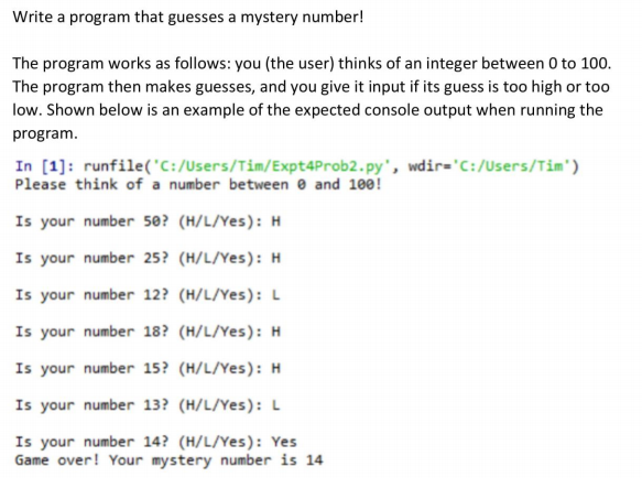Solved Write A Program That Guesses A Mystery Number The 