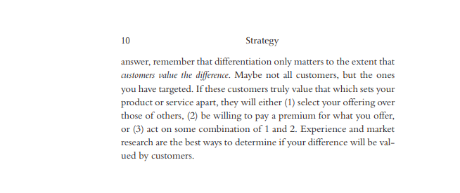 Solved Every successful strategy is about differentiation, | Chegg.com