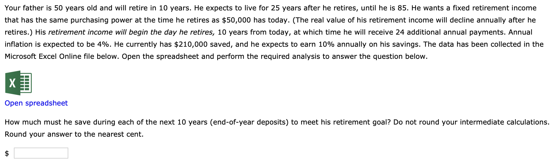 Solved Required annuity payments Retirement income today | Chegg.com