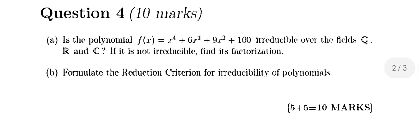 Question 4 (10 marks) (a) Is the polynomial | Chegg.com