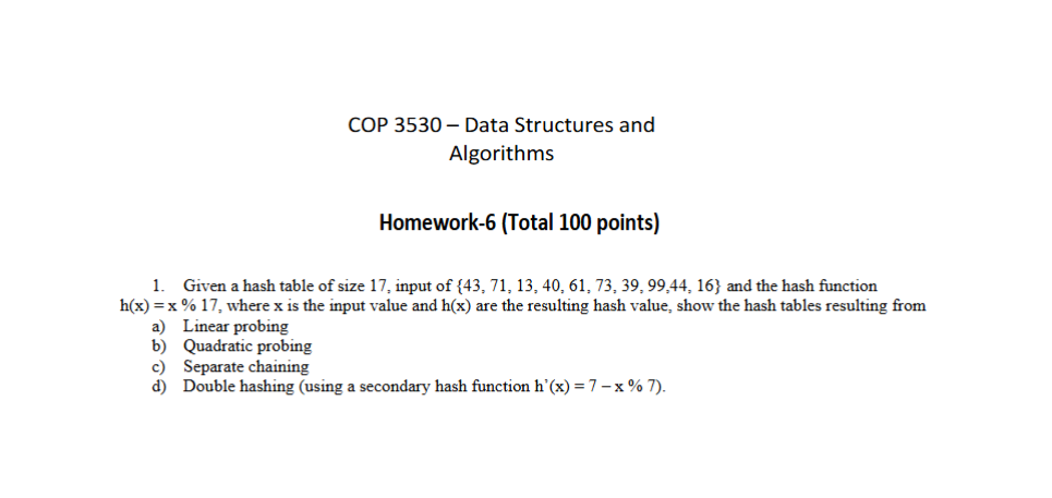 Solved Use C++ to ﻿solve this problem. Given a hash table of | Chegg.com
