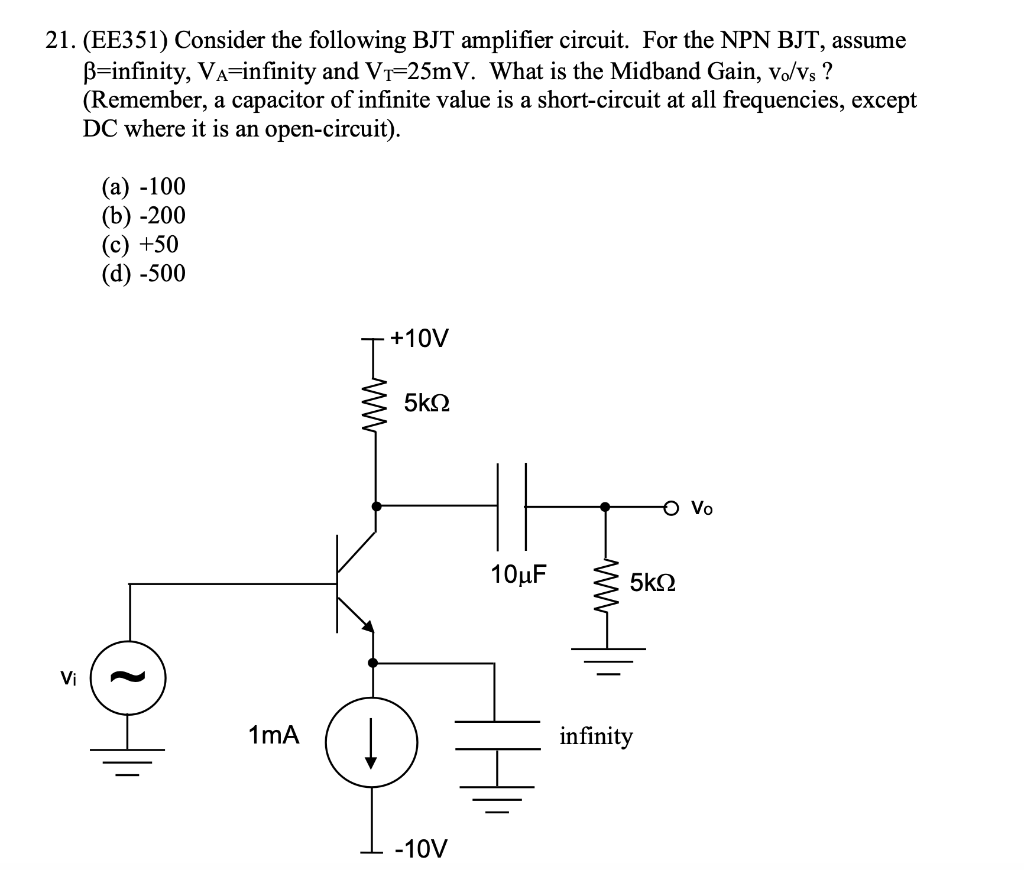 Solved 21. (EE351) Consider the following BJT amplifier | Chegg.com
