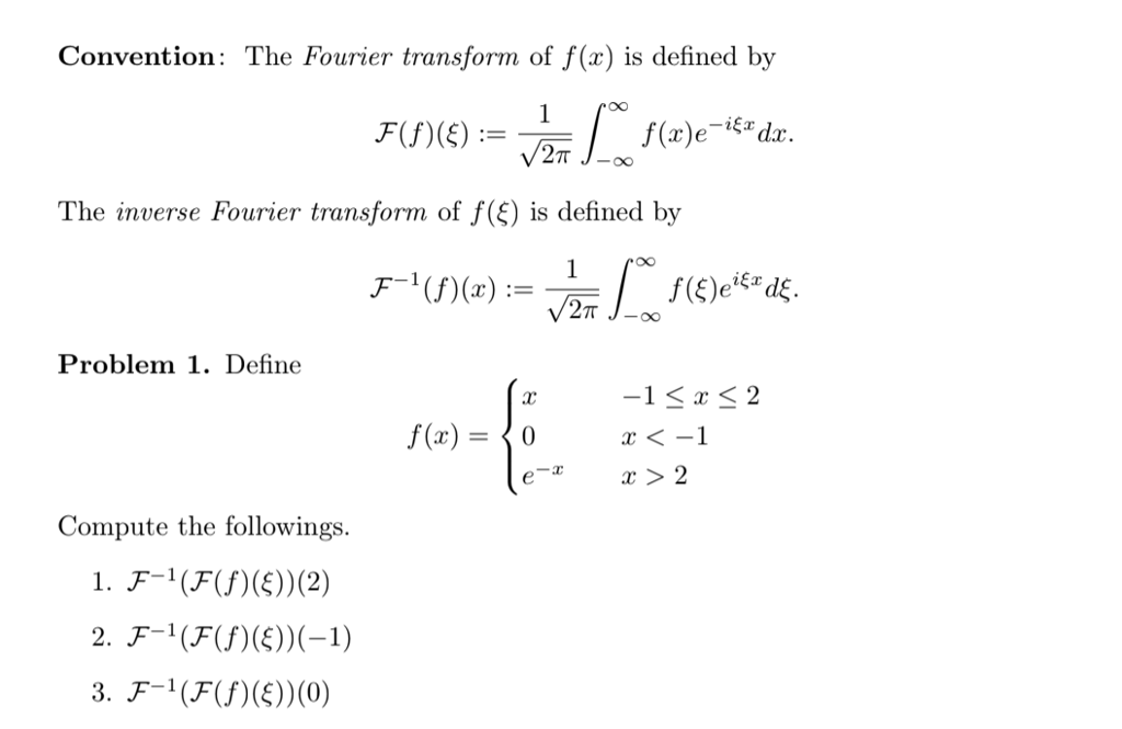 Solved Convention: The Fourier transform of f(r) is defined | Chegg.com