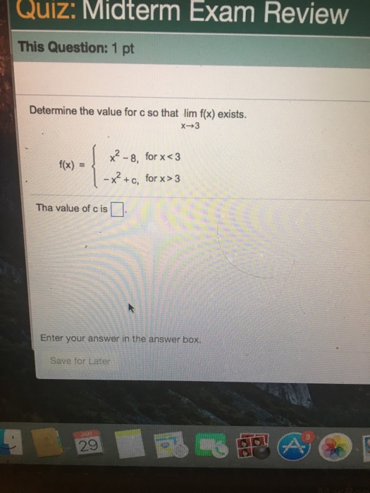 Solved Determine the value for c so that lim_x rightarrow 3 | Chegg.com