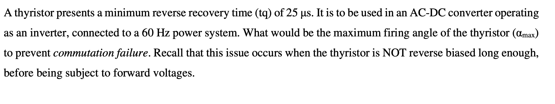 Solved A thyristor presents a minimum reverse recovery time | Chegg.com