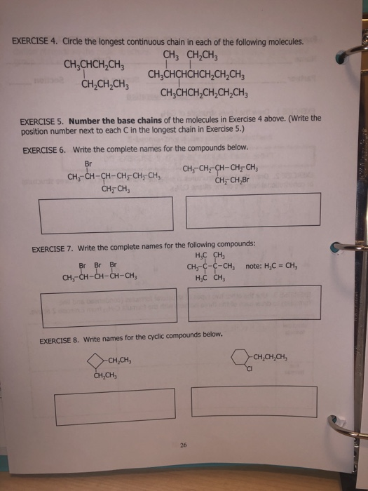 Solved EXERCISE 4. Circle the longest continuous chain in | Chegg.com