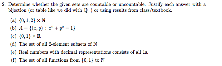 Solved 2. Determine whether the given sets are countable or | Chegg.com
