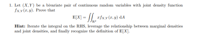 Solved Let (X,Y) be a bivariate pair of continuous random | Chegg.com