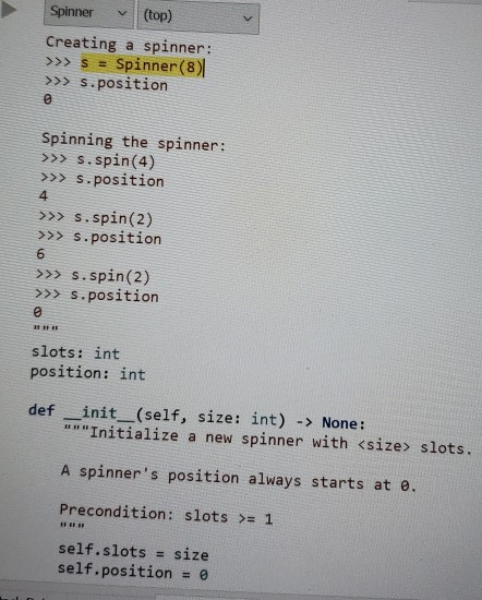 Solved Spinner (top) Creating a spinner: >>> S = Spinner(8) | Chegg.com