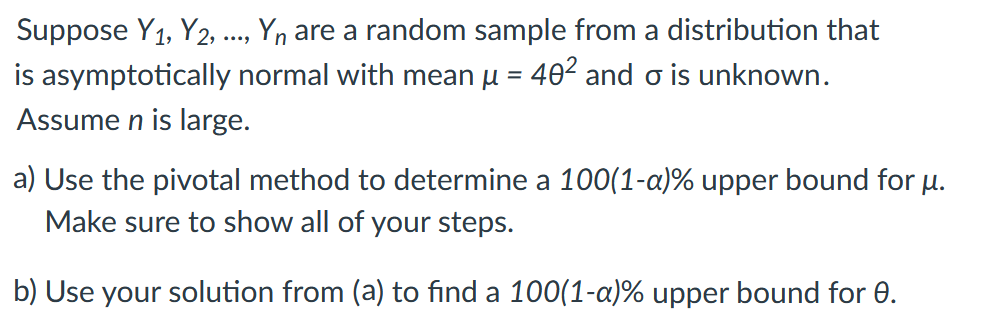 Solved Suppose Y1, Y2, ..., Yn are a random sample from a | Chegg.com