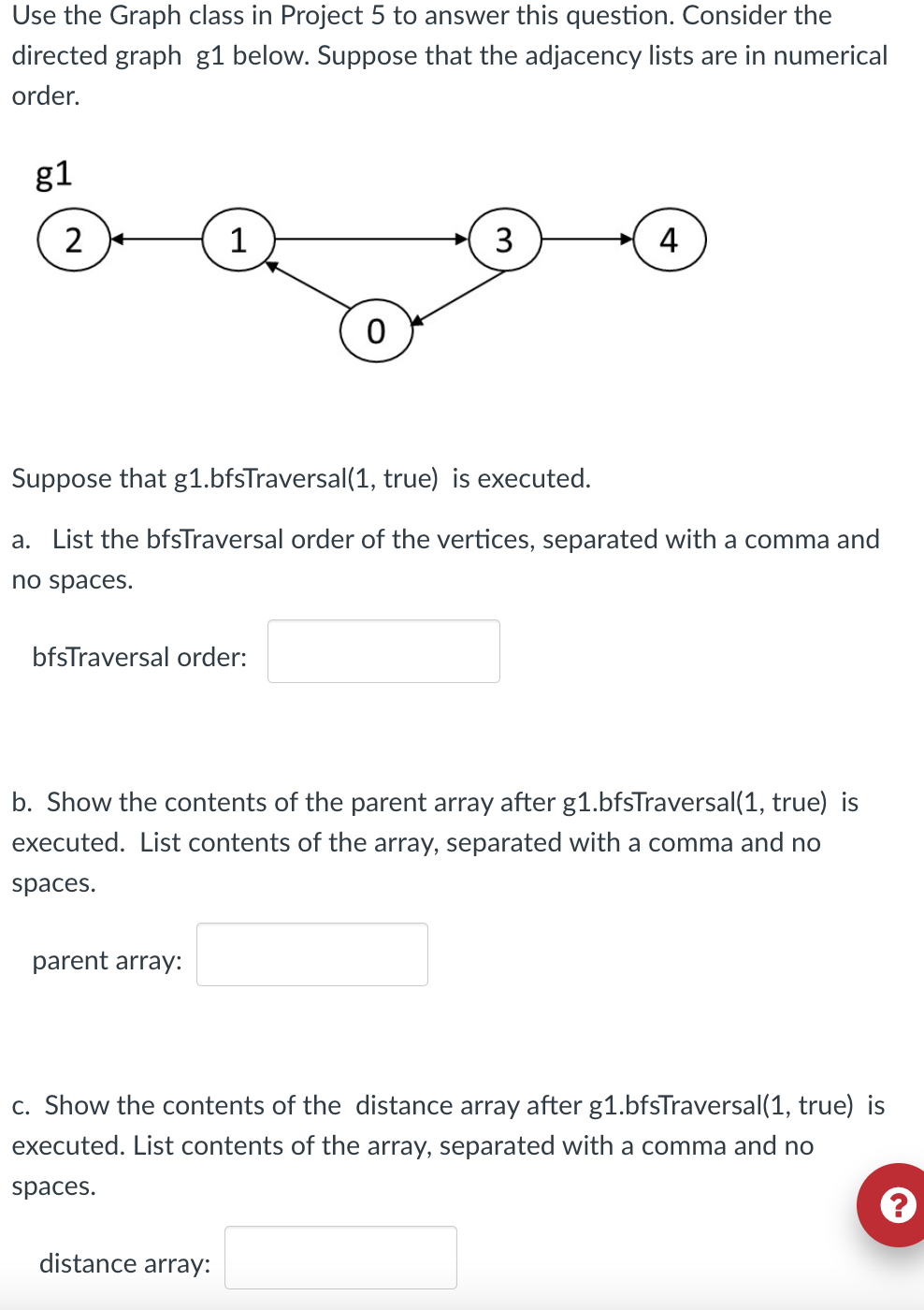 Solved Use the Graph class in Project 5 to answer this | Chegg.com