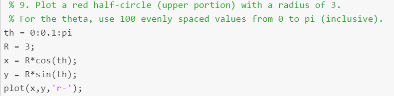 Solved % 9. Plot a red half-circle (upper portion) with a | Chegg.com