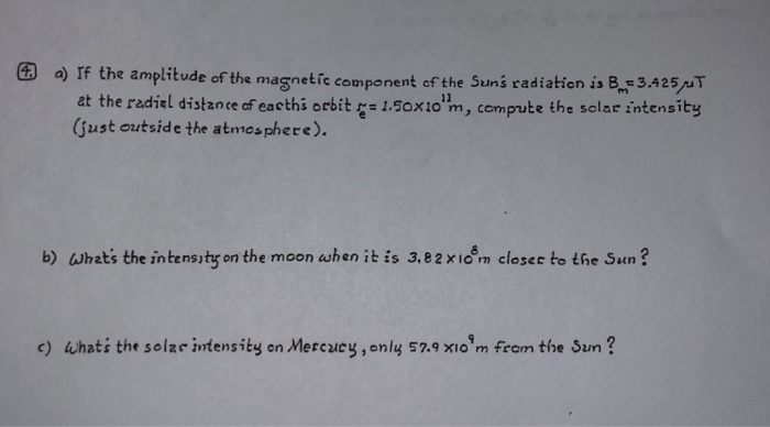 Solved he amplitude of the magnetrc component of the Suns | Chegg.com