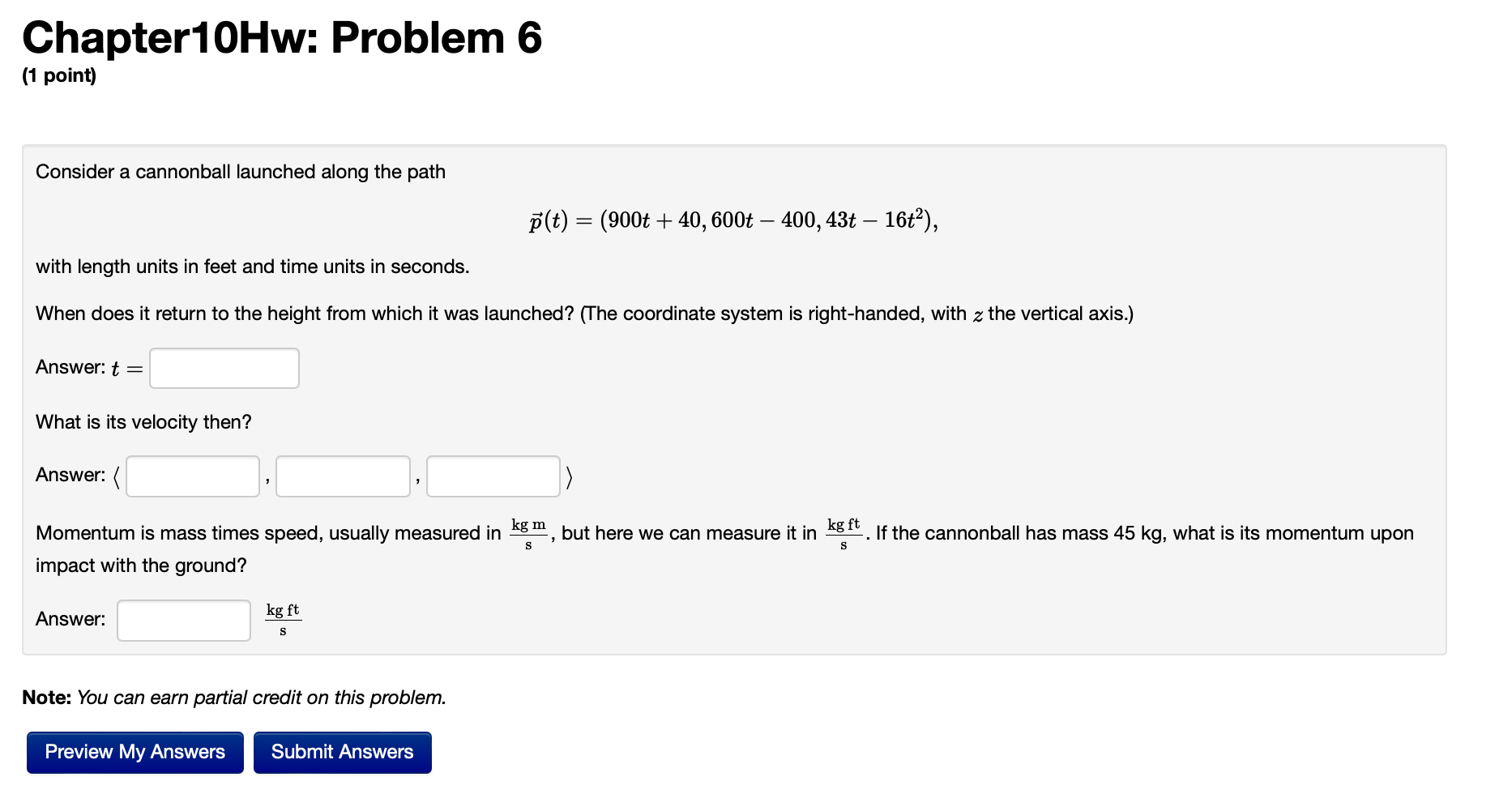 Solved Chapter10Hw: Problem 6 (1 point) Consider a | Chegg.com