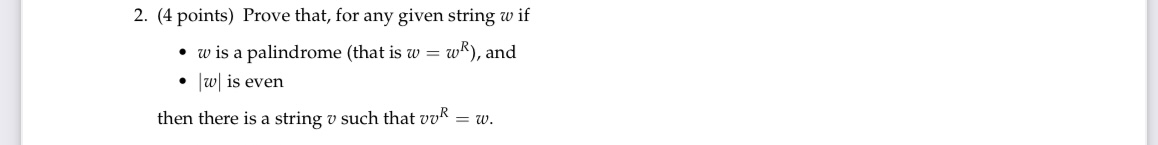 Solved (4 ﻿points) ﻿Prove that, for any given string w ﻿ifw | Chegg.com