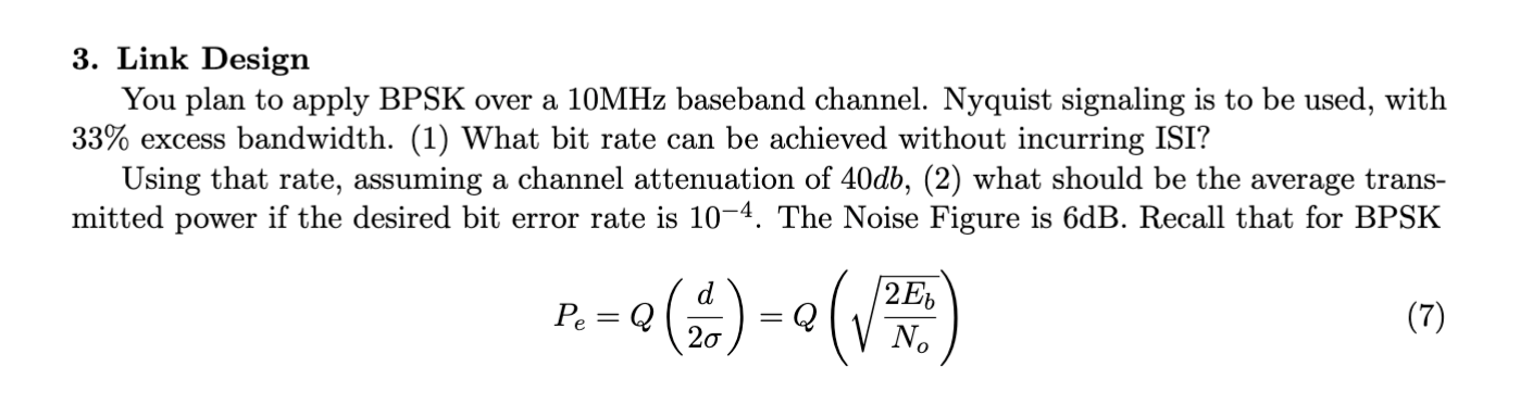Solved 3. Link Design You plan to apply BPSK over a 10MHz | Chegg.com