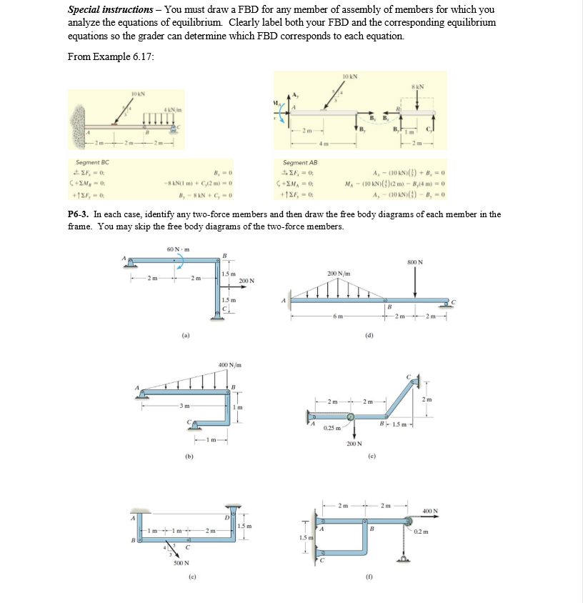 Solved Special instructions - You must drawa FBD for any | Chegg.com