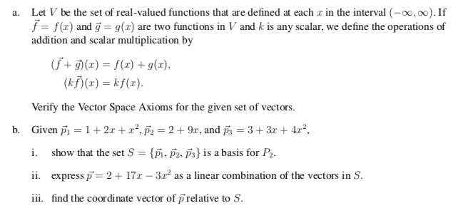 Solved How would i know which axioms to verify? Do i verify | Chegg.com